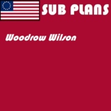 Emergency Sub Plans - History Social Studies Woodrow Wilson Word Search ...
