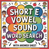 Short E Vowel Sound Word Search | Phonics & CVC Spelling Practice ...