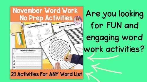 Word Work Activities For ANY Word List - November | Thanksgiving ...